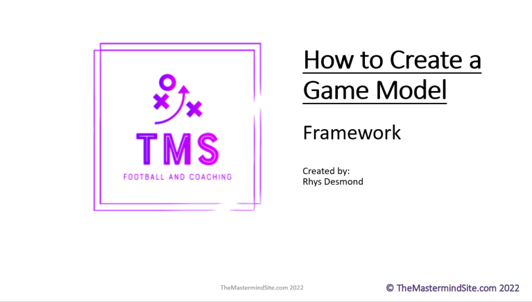 How to Create a Game Model Framework – TheMastermindSite