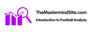 Introduction to Football Analysis – TheMastermindSite